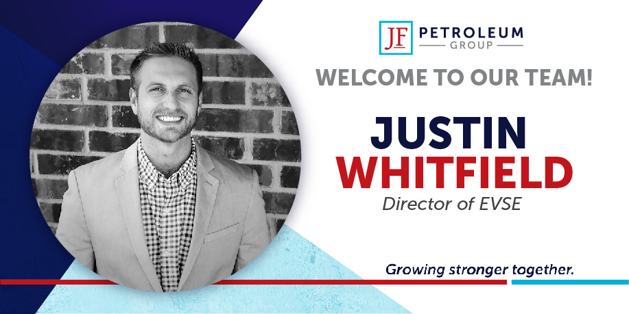 The JF Petroleum Group Welcomes Justin Whitfield as our Director of ...